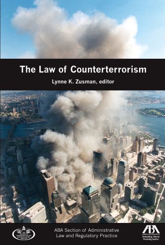 Law of Counterrorism by Lynne K. Zusman (2012, Trade Paperback) for ...