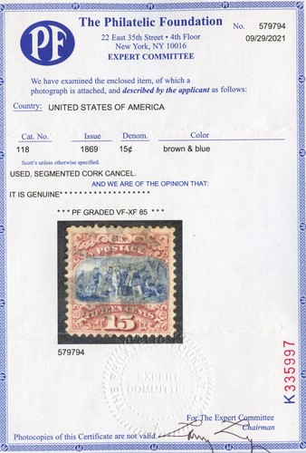US #118- 15c-1869 Pictorial Issue Type I- w/2021- PF Cert.- VF-XF ...