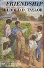 The Friendship and Other Stories By Mildred D. Taylor | eBay