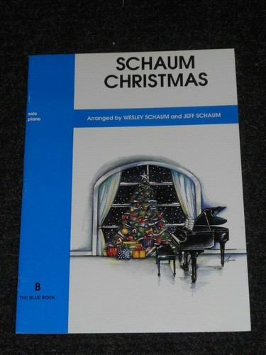 Schaum Christmas: B -- The Blue Book by Schaum, Wesley (Paperback) | eBay