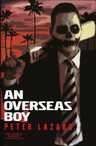 Peter Lazard An Overseas Boy (Gebundene Ausgabe) 9781898948162 | eBay