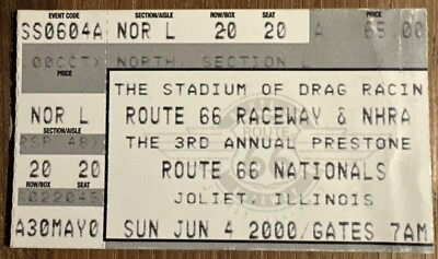 2000 NHRA Drag Racing Ticket, Route 66 Nationals, Joliet Illinois | eBay