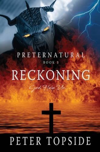 Preternatural Reckoning: A Psychological Horror Book (Preternatural T ...