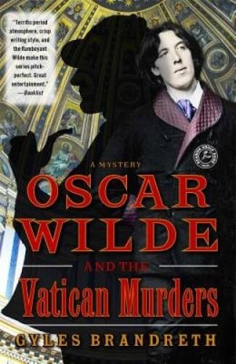 Oscar Wilde and the Vatican Murders: A Mystery (Oscar Wilde Murder ...