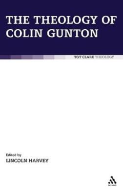 The Theology Of Colin Gunton 9780567337528| eBay