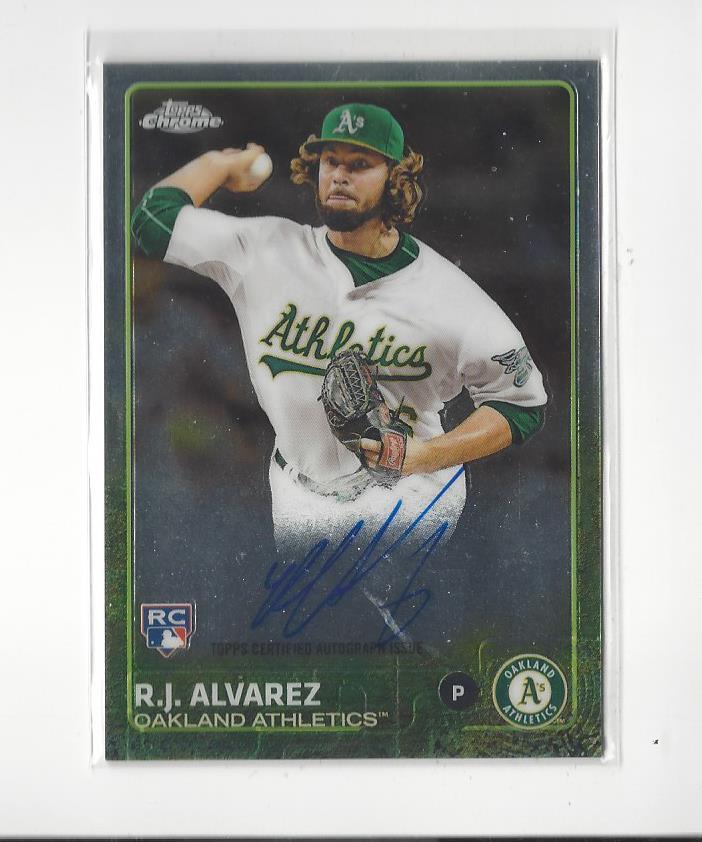 2015 Topps Chrome R.J. Alvarez Rookie AUTOGRAPH A's | eBay