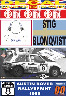 DECAL MG METRO 6R4 STIG BLOMQVIST AUSTIN ROVER RALLYSPRINT 1985 (09 ...