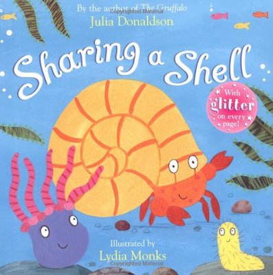 Sharing a Shell By Julia Donaldson, Lydia Monks. 9781405020480 | eBay UK