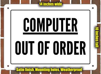 Metal Sign - Computer Out of Order | eBay