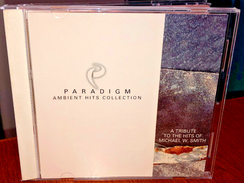 Paradigm Ambient Hits A Tribute Michael W. Smith CD 83061003128| eBay