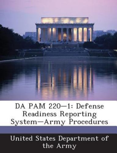 Da Pam 220-1 : Defense Readiness Reporting System-Army Procedures by ...
