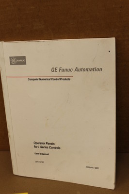 GE FANUC OPERATOR PANELS FOR I SERIES CONTROLS USERS MANUALS GFK-1478D ...