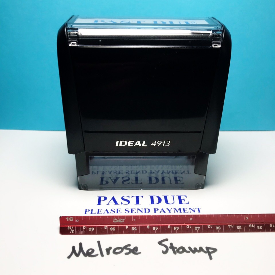 Past Due Please Send Payment Rubber Stamp Blue Ink Ideal 4913 | eBay