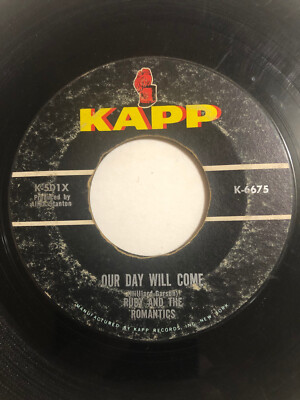 60'S 45 RPM Ruby And The Romantics - Moonlight And Music / Our Day Will ...