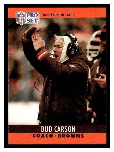 1990 Pro Set #77 Bud Carson - Cleveland Browns | eBay