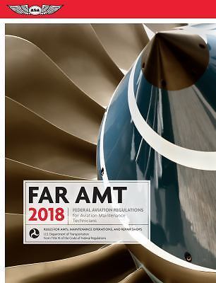 Far-Amt 2018 : Federal Aviation Regulations for Aviation Maintenance ...