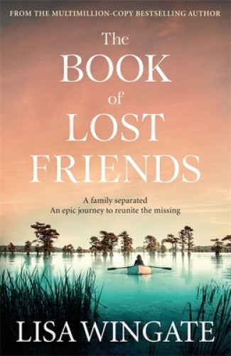 The Book of Lost Friends by Lisa Wingate [Paperback] 9781529408966| eBay