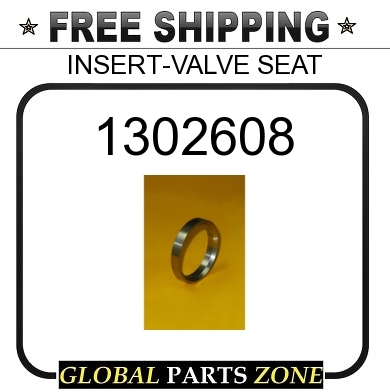 1302608 - INSERT-VALVE SEAT for Caterpillar (CAT) | eBay