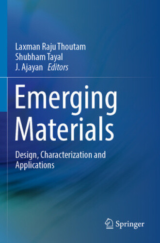 Emerging Materials: Design, Characterization and Applications | eBay
