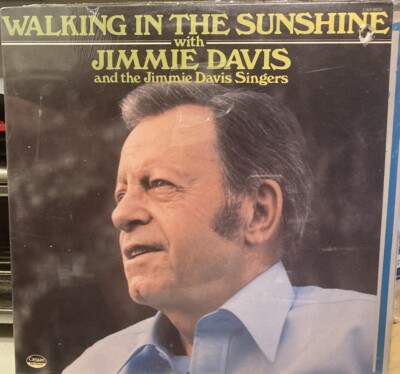 Jimmie Davis ‎– Walking In The Sunshine Vinyl, 1978 Canaan Records‎ CAS ...