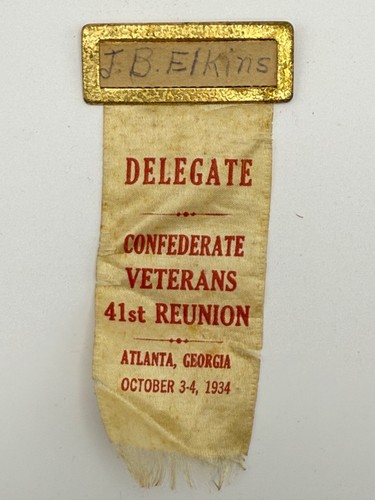 Civil War Named 1934 UCV Reunion Atlanta GA Delegate Badge Ribbon J. B ...