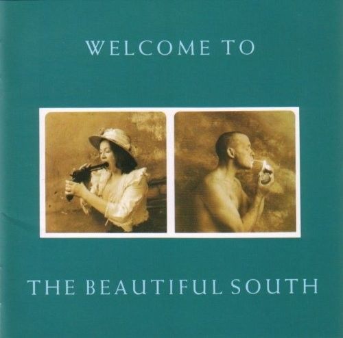 THE BEAUTIFUL SOUTH WELCOME TO THE BEAUTIFUL SOUTH NEW VINYL ...