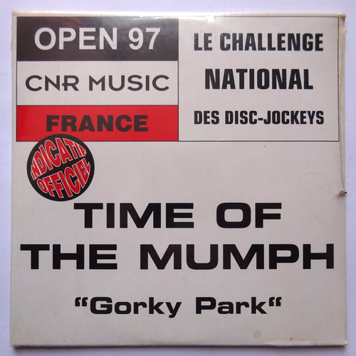 CHALLENGE CNR DES DJ DE FRANCE - TIME OF THE MUMPH : GORKY PARK ♦ CD ...