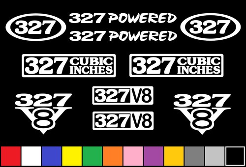 327 CI V8 POWERED 10 DECAL SET SBC ENGINE STICKER EMBLEM FENDER BADGE 5 ...