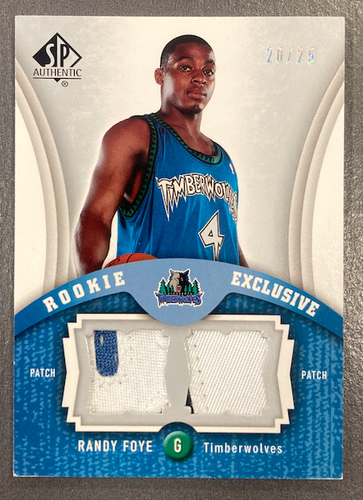 RANDY FOYE 2006-07 SP AUTHENTIC ROOKIE EXCLUSIVE PATCH /25 - EXMT ...
