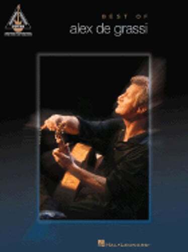 Best of Alex de Grassi by Alex De Grassi: Used 9781423407249| eBay