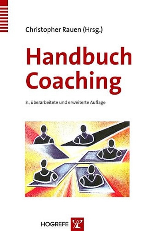 Handbuch Coaching von Christopher Rauen (2005, Gebundene Ausgabe ...