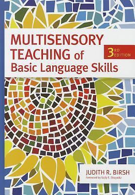 Multisensory Teaching of Basic Language Skills, Third Edition ...