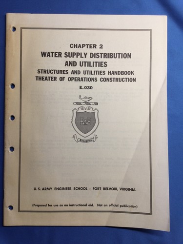 U. S. Army Engineer School Ft Belvoir Military WATER SUPPLY ...