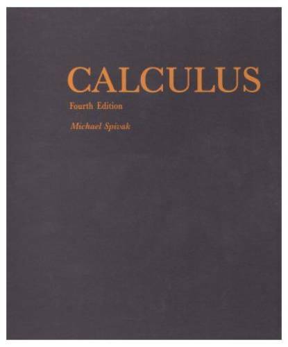 Calculus, 4th edition - Hardcover By Michael Spivak - GOOD ...