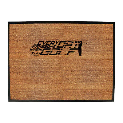 Oob Everyday Is Awesome When You Golf Bar Man Cave Novelty Door Mat ...