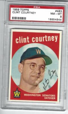 1959 TOPPS CLINT "SCRAP IRON" COURTNEY #483 PSA 8 WASHINGTON SENATORS ...