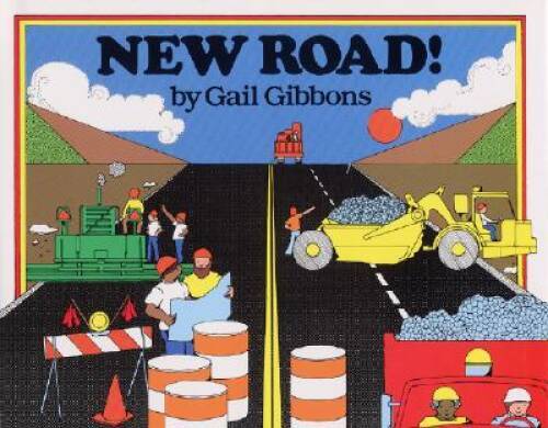 New Road! - Library Binding By Gibbons, Gail - GOOD 9780690043433| eBay