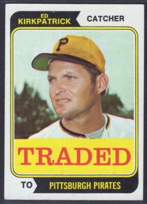 1974 Topps Baseball Card #262T Ed Kirkpatrick Traded Pittsburgh Pirates ...
