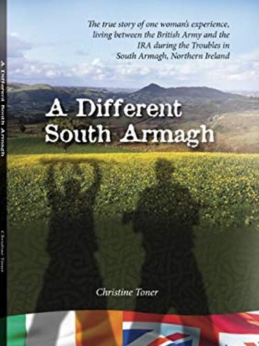 A Différentes Sud Armagh: One Femme Story De Vie Entre Th 9780956858207 ...