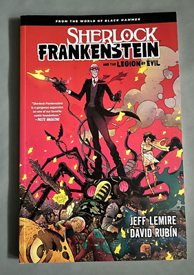 SHERLOCK FRANKENSTEIN & THE LEGION OF EVIL TPB 2017 1ST PRINTING (BLACK ...