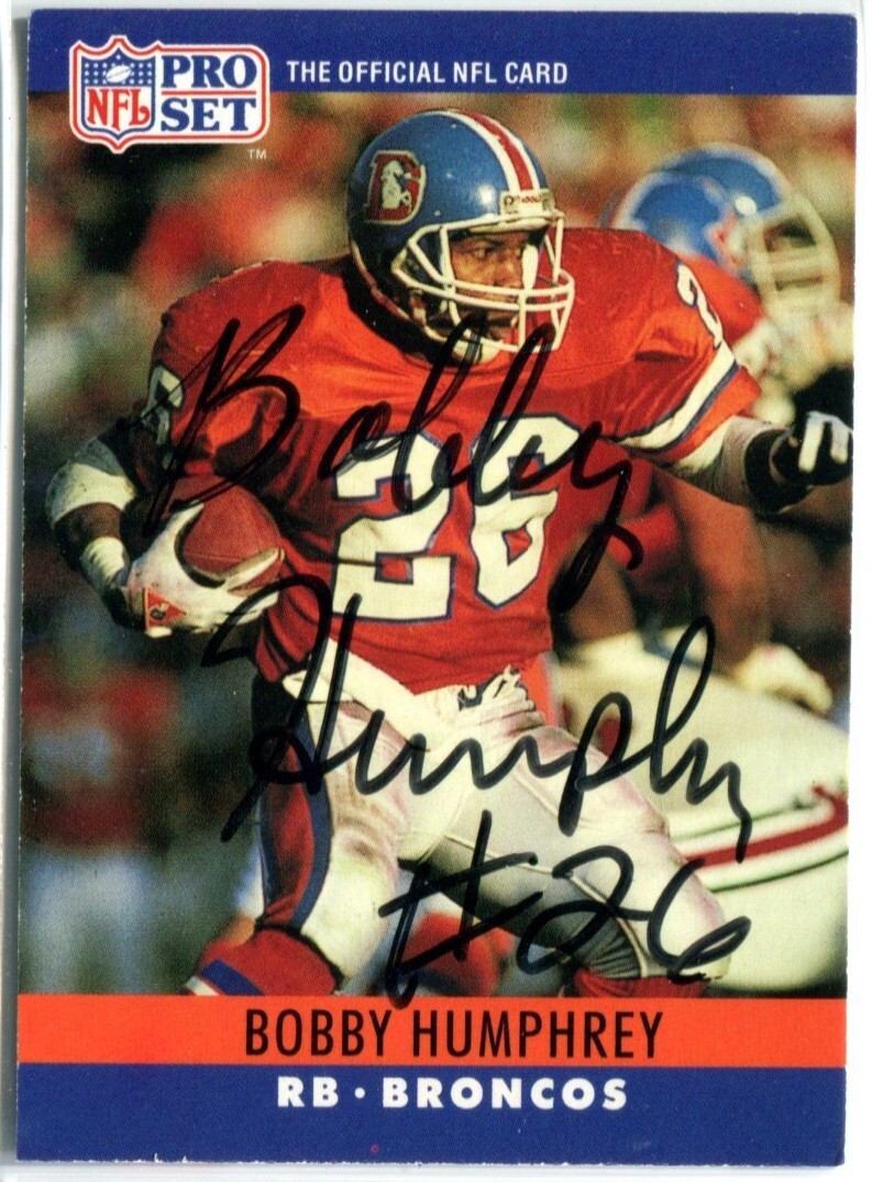 BOBBY HUMPHREY 1990 Pro Set Football Authentic AUTOGRAPH Signed #91 | eBay