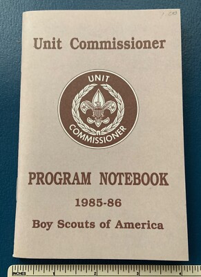 1985-86 UNIT COMMISSIONER Boy Scouts of America PROGRAM NOTEBOOK BSA ...