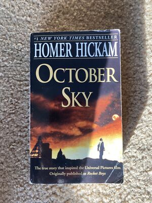 Coalwood Ser.: October Sky by Homer Hickam (1999, Mass Market ...