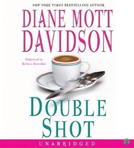 Double Shot CD by Diane Mott Davidson (2004, Compact Disc, Unabridged ...