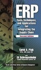 Erp: Tools, Techniques, and Applications for Integrating the Supply Chain,: New 9781574443585| eBay