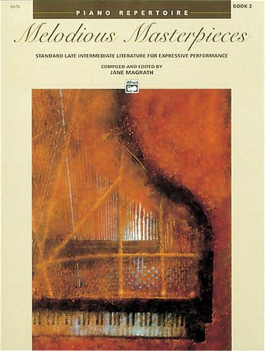 Melodious Masterpieces, Bk 2 by Jane Magrath (1993, Trade Paperback ...