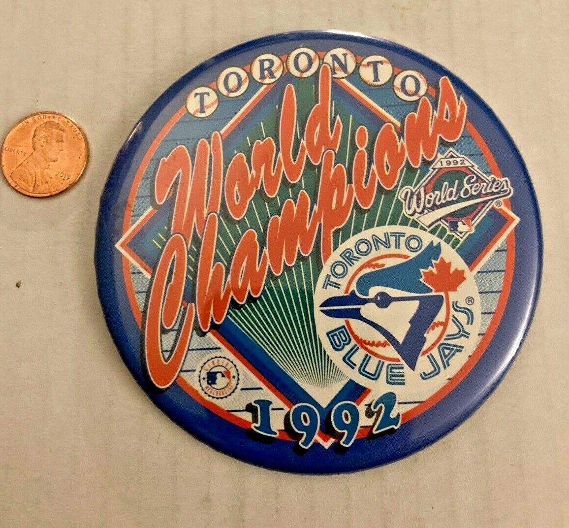 Vintage 3 1/2" Round Toronto Blue Jays World Series Champions Pin Metal ...