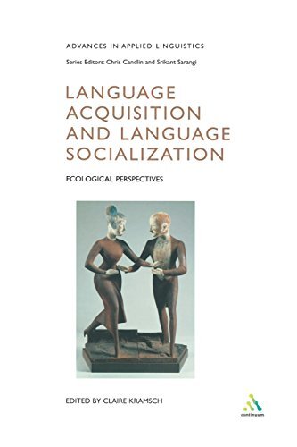 LANGUAGE ACQUISITION AND LANGUAGE SOCIALIZATION: By Claire Kramsch ...