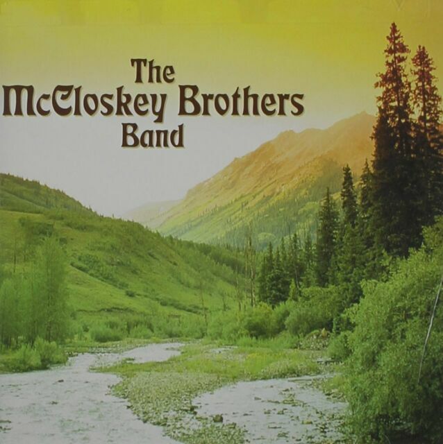 McCloskey Brothers Band by McCloskey Brothers (CD, Jun-2002, Home Grown ...