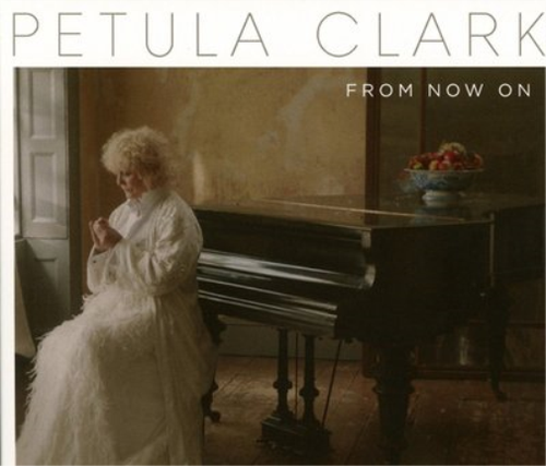 Petula Clark From Now On (CD) Album 4050538196917 | eBay